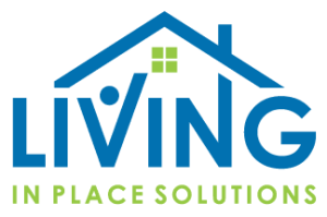 Aging in Place in Columbia Maryland -Living in Place Solutions